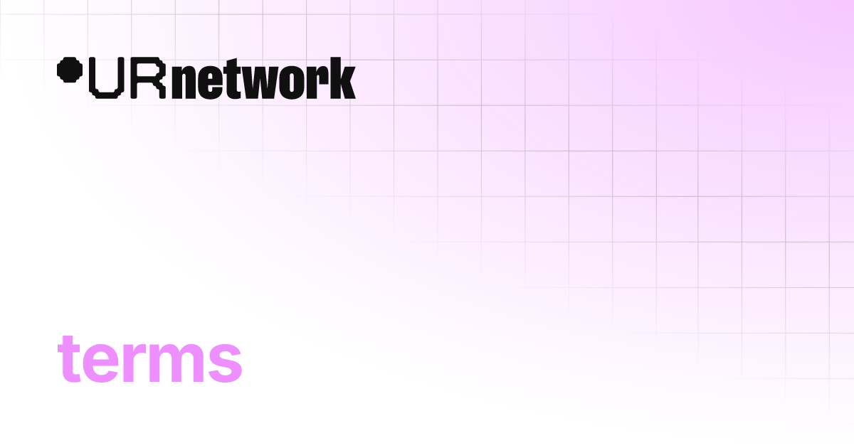 terms | URNetwork Docs