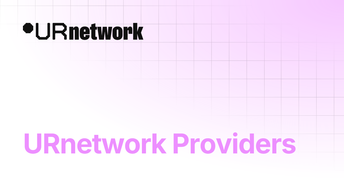 URnetwork Providers | URNetwork Docs
